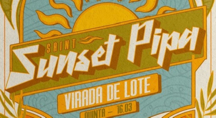 Saint Sunset Pipa